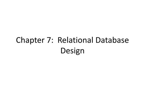 Ppt Chapter 7 Relational Database Design Powerpoint Presentation