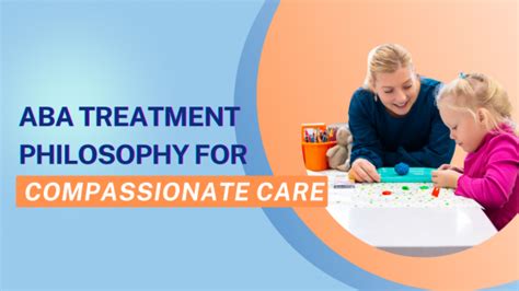 An Aba Treatment Philosophy For Compassionate Care Arizona Autism