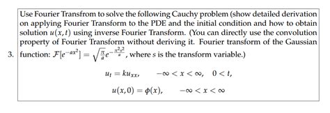 solved use fourier transfrom to solve the following cauchy