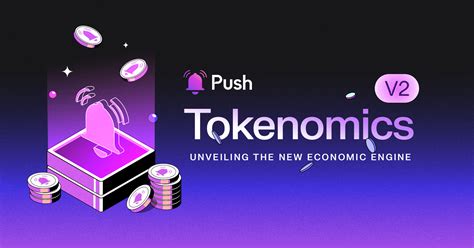 Push Tokenomics V2 Unveiling The New Economic Engine Push Chain