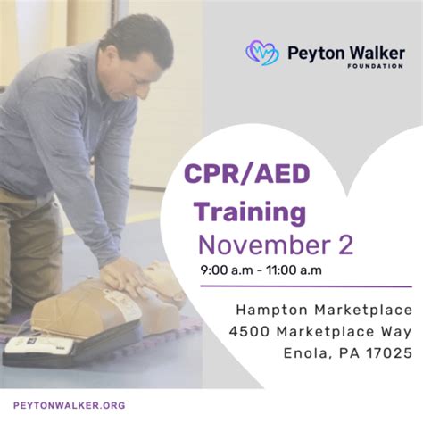 Cpr And Aed Certification Training Class Saturday November 2nd 9 11am Peyton Walker Foundation