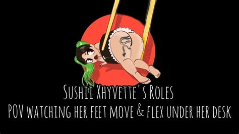 POV Watching Her Feet Move And Flex Under Her Desk Sushii Xhyvette S Roles Clips4sale