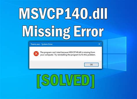 How To Fix MSVCP140 Dll Is Missing Full Guide Driversol Articles