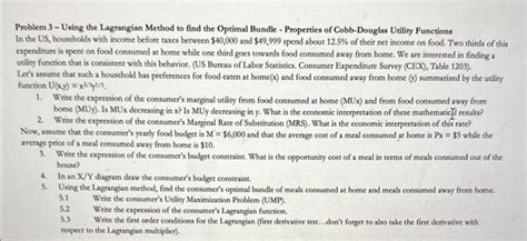 Solved Problem 3 - Using the Lagrangian Method to find the | Chegg.com