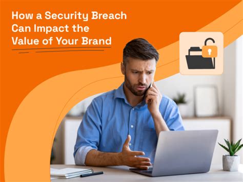 How A Security Breach Can Impact The Value Of Your Brand Ringcentral Uk Blog