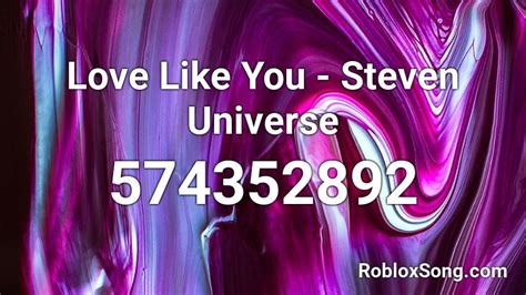 Love Like You Steven Universe Roblox Id Roblox Music Codes