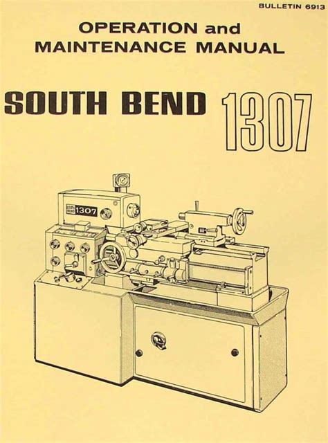 South Bend Sidney 1307 Metal Lathe Operators And Parts Manual Ozark Tool Manuals And Books