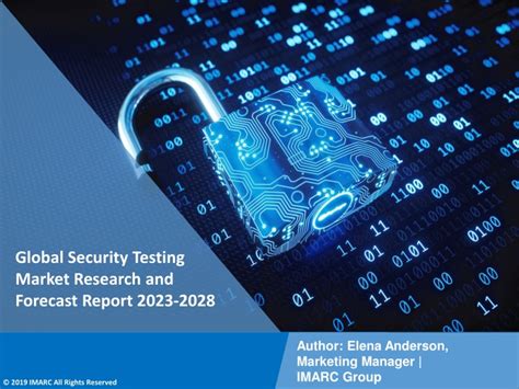 Ppt Security Testing Market Research And Forecast Report 2023 2028 Powerpoint Presentation