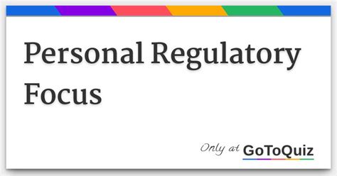 Personal Regulatory Focus