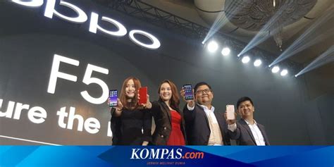 Oppo F Resmi Hadir Dalam Varian Harga Mulai Rp Juta