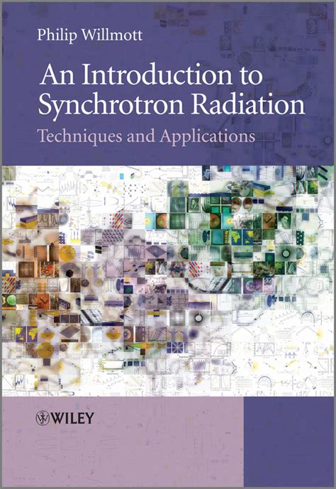 Philip Phd Willmott An Introduction To Synchrotron Radiation Techniques And Applications