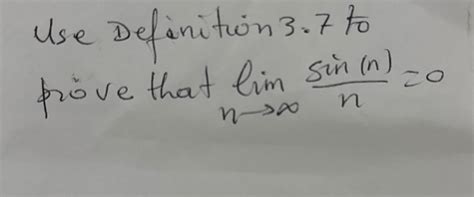 solved use definition 3 7 ﻿to prove the