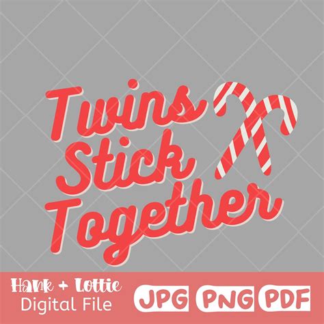 Instant Download File Twins Stick Together Candy Cane Christmas Twin Downloadable Holiday