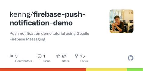 Github Kenng Firebase Push Notification Demo Push Notification Demo Tutorial Using Google