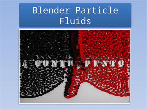 Pptx Blender Particle Fluids Dokumentips