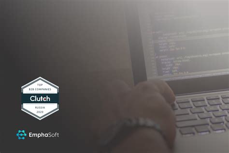 Emphasoft Named A Top Development Partner In Russia For 2020 By Clutch Emphasoft