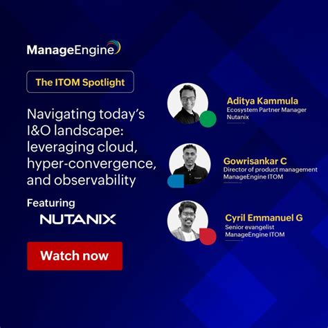 ManageEngine ITOM on LinkedIn: #manageengine #itomspotlight #itops #webinar