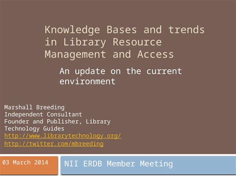 Pptx Knowledge Bases And Trends In Library Resource Management And Access Dokumentips