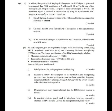 Solved Q4 A In A Binary Frequency Shift Keying Fsk