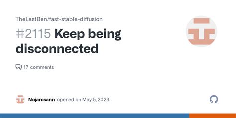 Keep Being Disconnected Issue TheLastBen Fast Stable Diffusion GitHub