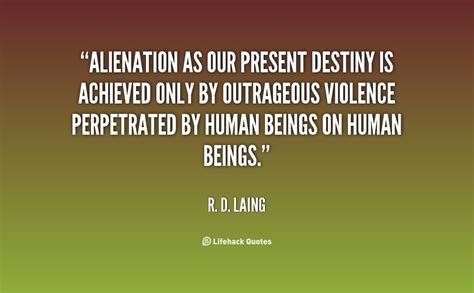 Alienation Quotes Quotesgram