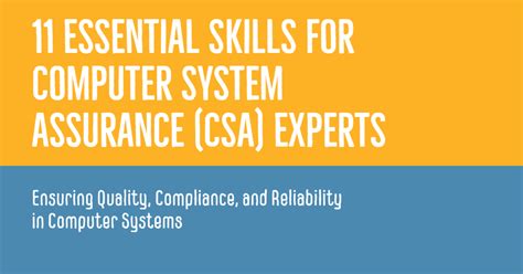 11 Essential Skills For Computer System Assurance Csa Experts