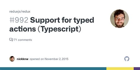 Support For Typed Actions Typescript · Issue 992 · Reduxjsredux · Github