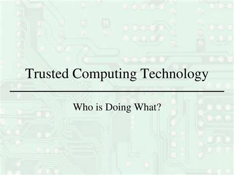 Ppt Trusted Computing Powerpoint Presentation Free Download Id4003498
