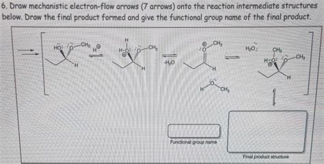 Solved Draw mechanistic electron-flow arrows (7 ﻿arrows) | Chegg.com