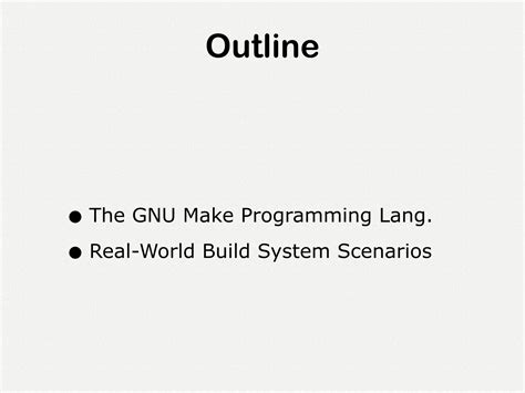 Introduction To Gnu Make Programming Language Ppt