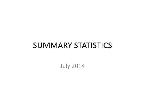 Summary Statistics 1 Ppt