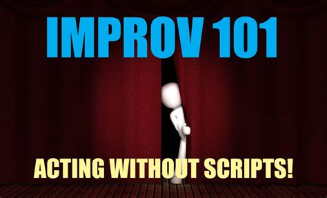 Improv 101 Classes And Workshops