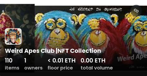 Weird Apes Club NFT Collection Collection OpenSea