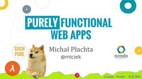 Purely Functional Web Apps Extended Version 16022016 Ppt