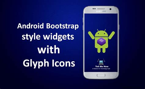 How To Add Android Bootstrap Style Widgets With Glyph Icons R Androiddev
