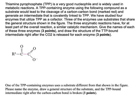 Solved Thiamine Pyrophosphate Tpp Is A Very Good