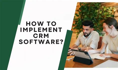How To Implement Crm Software