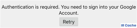 how to troubleshoot authentication is required issue on play store