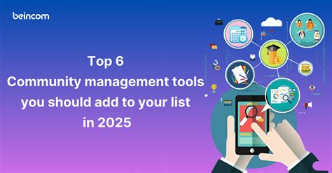 Top 6 Community Management Tools You Must Try In 2025