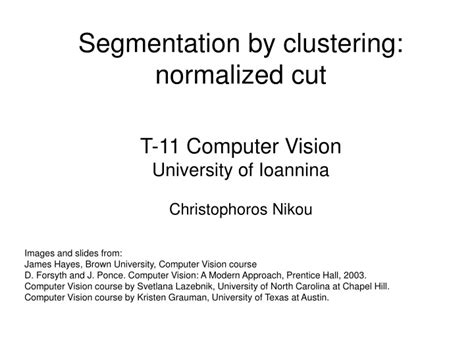 Ppt Segmentation By Clustering Normalized Cut Powerpoint Presentation Id 9565969
