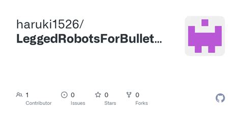 GitHub Haruki LeggedRobotsForBulletGifs