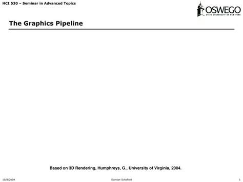 PPT The Graphics Pipeline PowerPoint Presentation Free Download ID 6091174