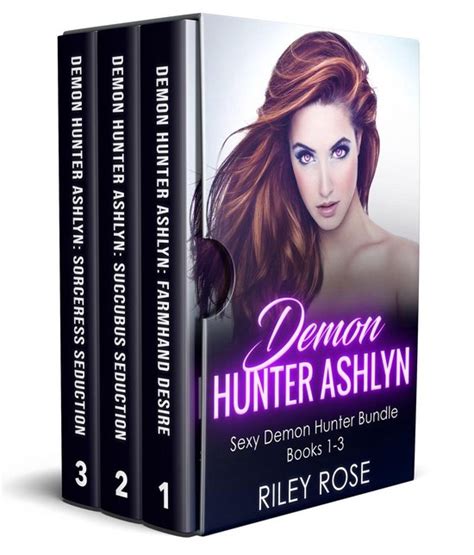 Sexy Demon Hunter Series Demon Hunter Ashlyn Ebook Riley Rose