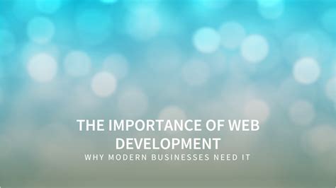 Why Web Development Is Crucial For Modern Businesses