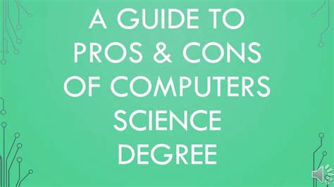 A Guide To Pros And Cons Of Computers Science Degree Ppt