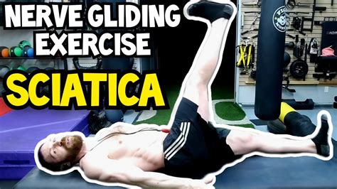 Break Free From Sciatica Simple Nerve Gliding Exercise For The Sciatic Nerve For Instant Relief