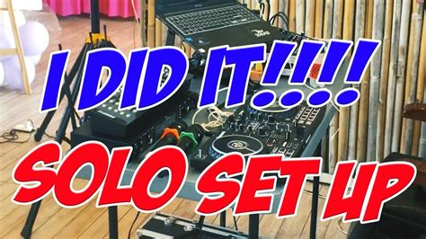 Solo Set Up 01 Youtube