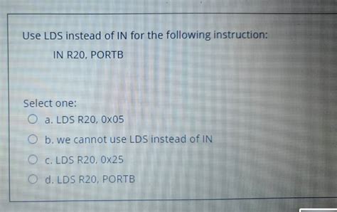 Solved Use Lds Instead Of In For The Following Instruction