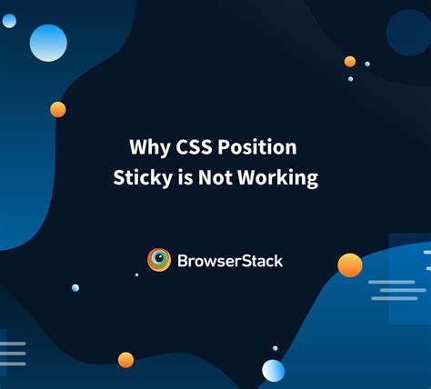 Css Position Sticky Vs Css Position Fixed Browserstack