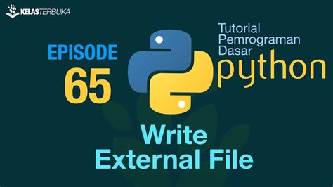 Belajar Python Dasar 65 Write External File Youtube